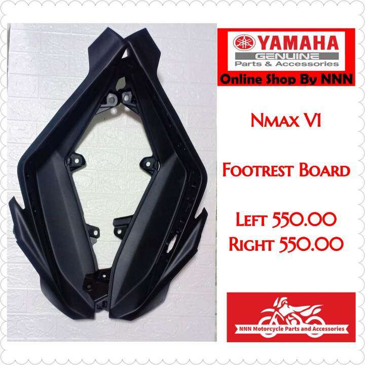 BOARD FOOTREST OR FOOTBOARD FOR NMAX V1 YAMAHA GENUINE PARTS | Lazada PH