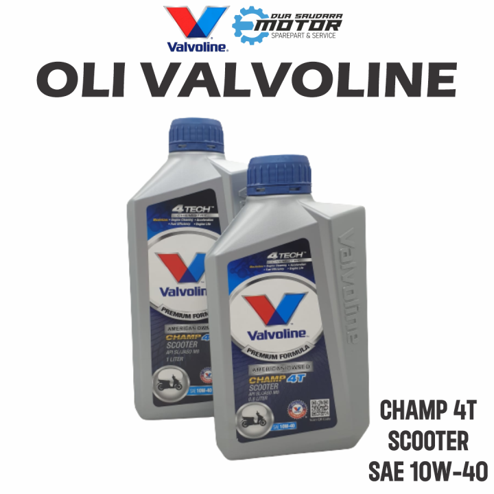 OLI MESIN VALVOLINE CHAMP SCOOTER 4T SAE 10W-40 0.8 LITER & 1 LITER UNTUK MOTOR MATIC | Lazada ...