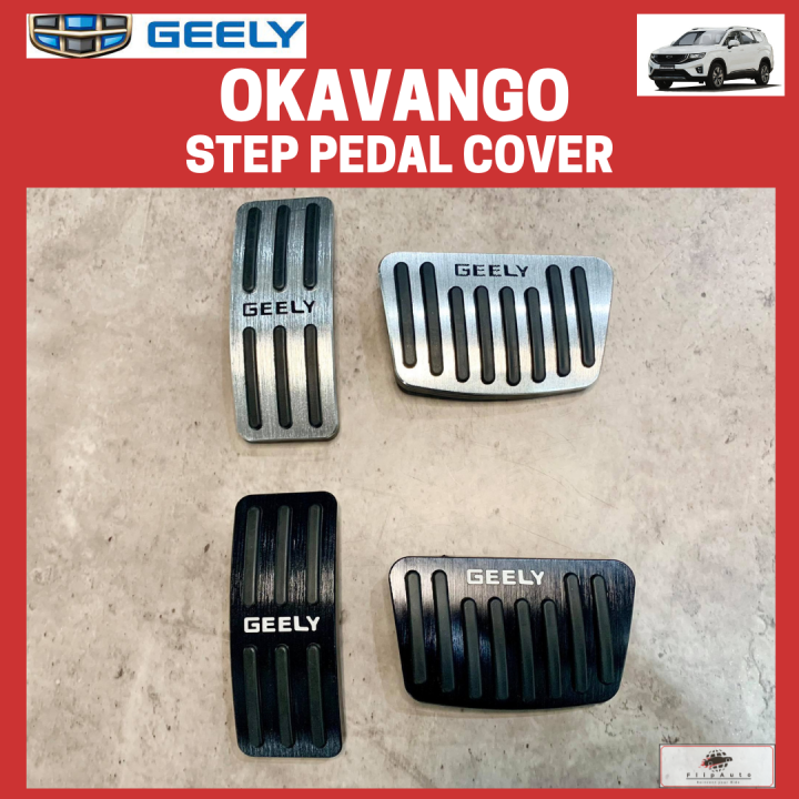 GEELY OKAVANGO Foot Pedal Cover Okavango Accessories | Lazada PH