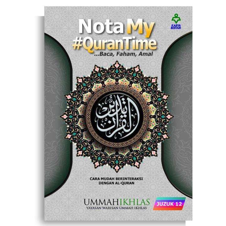 Nota My #QuranTime Juzuk 12 / Buku Agama Buku Islamik Tadabbur Quran ...