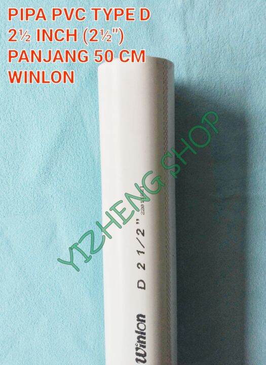 PIPA PVC 2 ½ INCH PUTIH WINLON 50CM | Lazada Indonesia