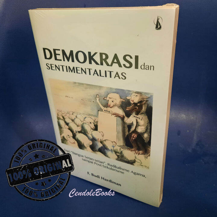Buku Demokrasi Dan Sentimentalitas F Budi Hardiman Lazada Indonesia