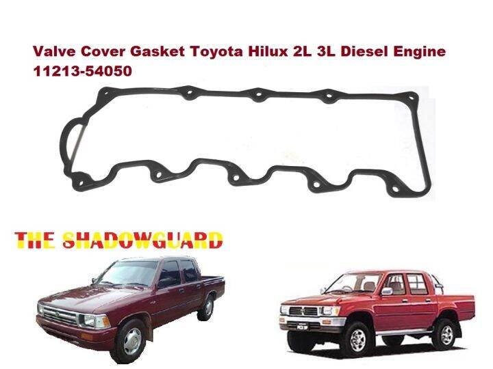 Toyota Hilux Valve Cover Gasket 2L 3L Diesel Engine 11213-54050 | Lazada PH