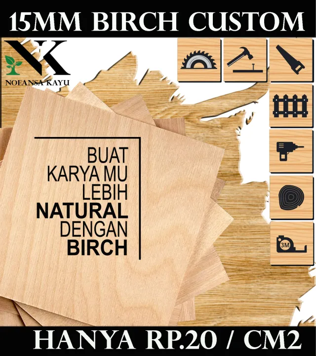 CUSTOM POTONGAN TRIPLEK – MULTIPLEK – PLYWOOD BIRCH 15mm – GRADE.A ...
