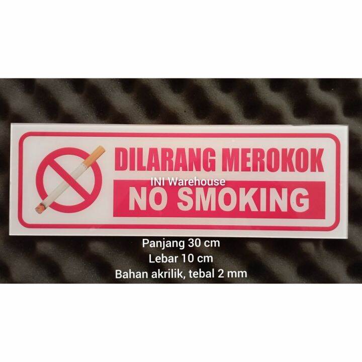 Acrylic Sign Signage DILARANG MEROKOK NO SMOKING Rambu Simbol Akrilik ...