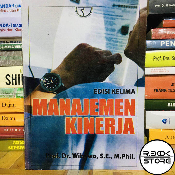 MANAJEMEN KINERJA EDISI 5 - Prof. Dr. WIBOWO | Lazada Indonesia