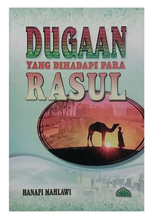 DUGAAN YANG DIHADAPI PARA RASUL (READY STOCK) | Lazada