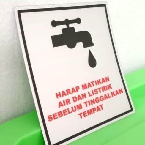SIGN LABEL HARAP MATIKAN AIR DAN LISTRIK UKURAN 8X9CM | Lazada Indonesia