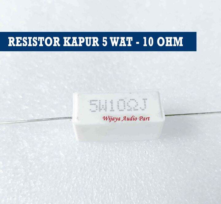 RESISTOR KAPUR 5 WAT 10 OHM RESISTOR KAPUR 5 WAT 10 OHM | Lazada Indonesia