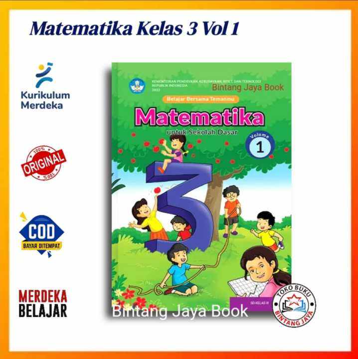 Buku Siswa Matematika Kelas 3 Vol 1 SD/MI Kurikulum Merdeka | Lazada Indonesia