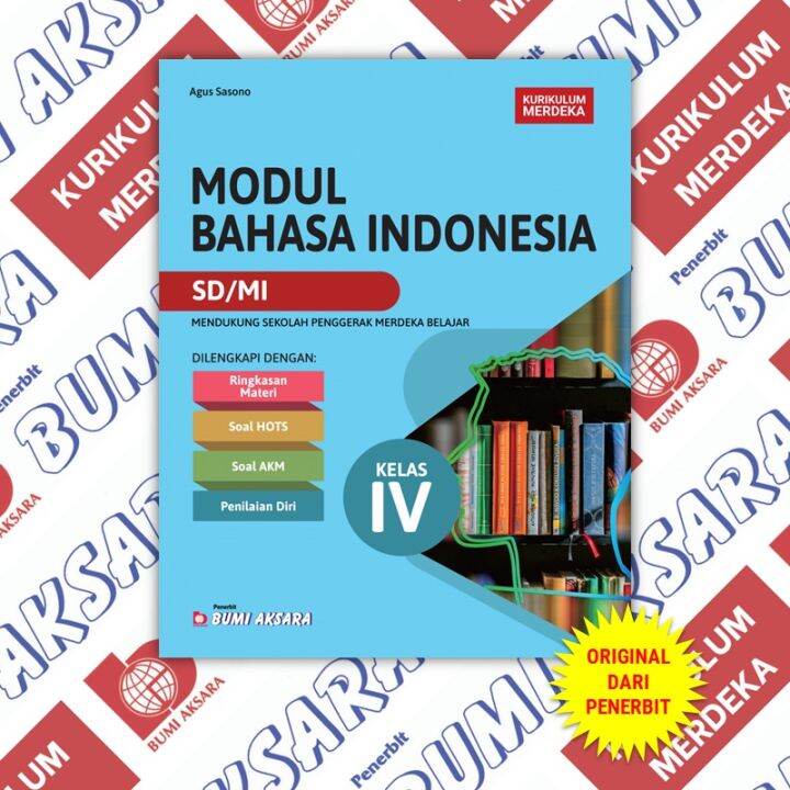 Modul Bahasa Indonesia Kelas IV SD MI Kurikulum Merdeka Bumi Aksara ...
