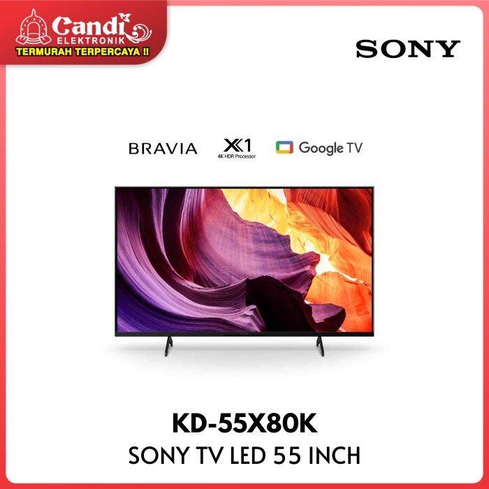SONY TV LED 55 Inch 4K HDR Android Smart Tv KD-55X80K | Lazada Indonesia