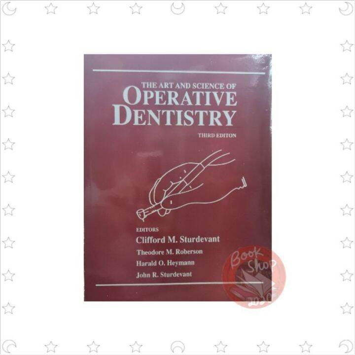 The Art and Science of OPERATIVE DENTISTRY By; STURDEVANT | Lazada PH