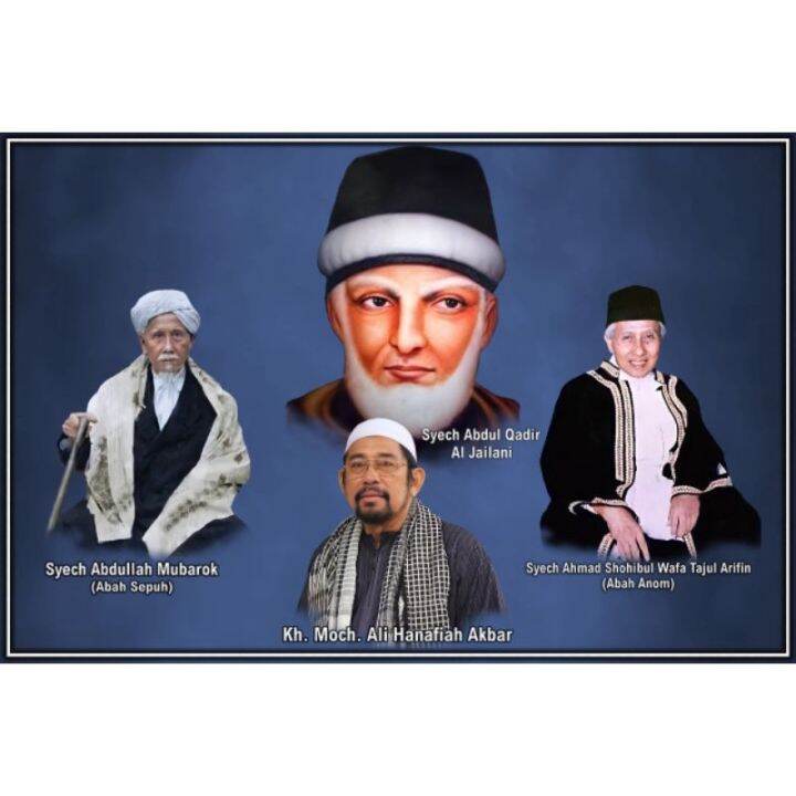 POSTER ABAH ANOM/FOTO ABAH SEPUH/POSTER SYEKH ABDUL QODIR JAELANI ...
