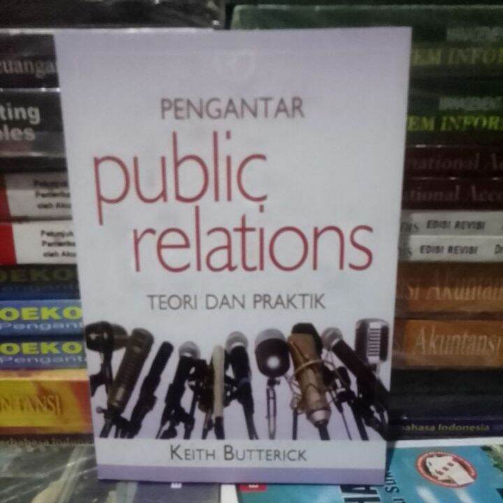 Pengantar Public Relations Teori Dan Praktik by Keith Butterick ...