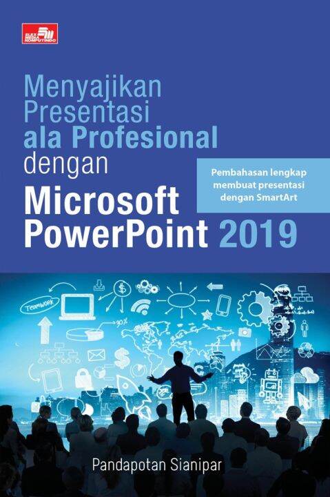 Menyajikan Presentasi Ala Profesional Dengan Microsoft Power | Lazada ...