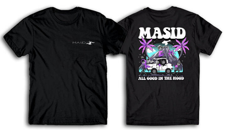 MASID CLOTHING T-SHIRT FOR ADULT by Geo Ong - All Good in the Hood ...