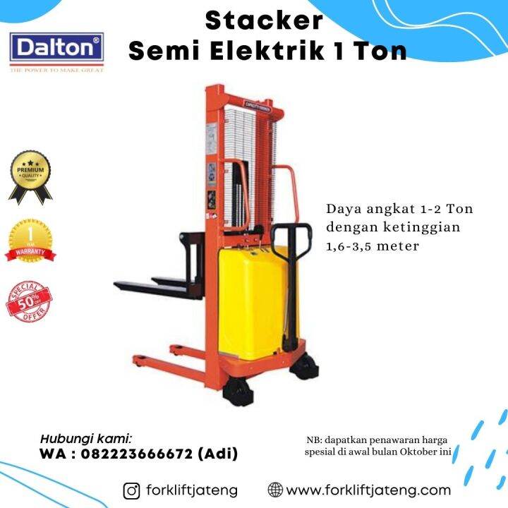 Hand Stacker Semi Elektrik 1 Ton Dalton / Hand Stacker 1 Ton Semi ...