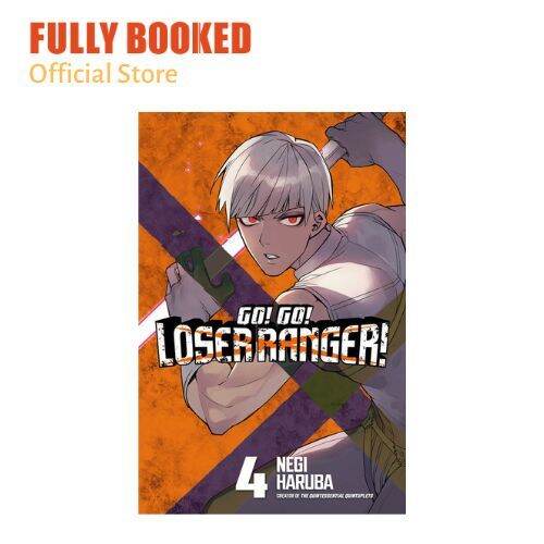 Go! Go! Loser Ranger!, Vol. 4 (Paperback) | Lazada PH