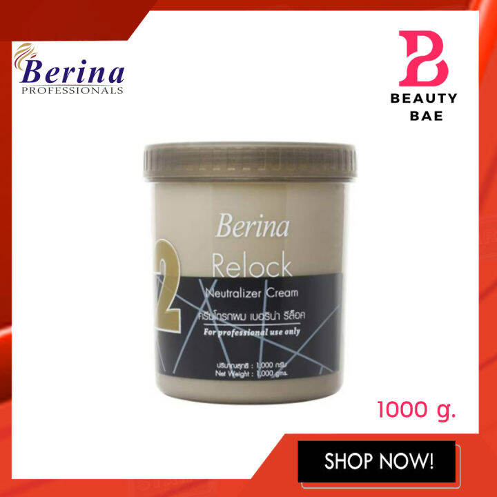 ครีมโกรกผม เบอริน่า รีล๊อค 1000 กรัม Berina Relock Hair Neutralizer ...