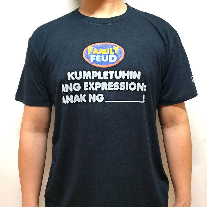 FAMILY FEUD STATEMENT T-SHIRT BLACK | Lazada PH