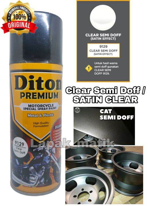 Pilok DITON PREMIUM Clear SEMI DOFF 9129 SATIN CLEAR Vernis SEMI DOFF ...