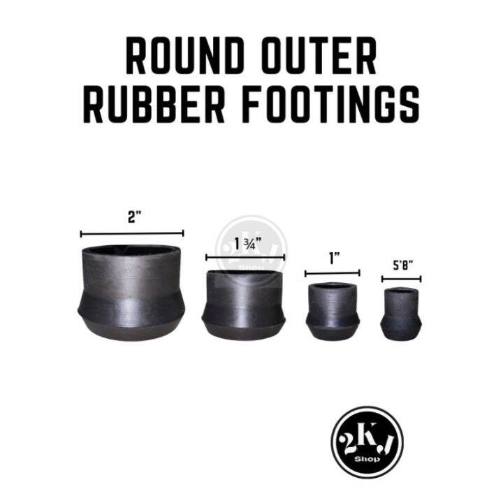 【Quality Assurance】 ℡ ﹊ Round Outer Rubber Footings 2 / 1¾ 1 5'8 Size ...