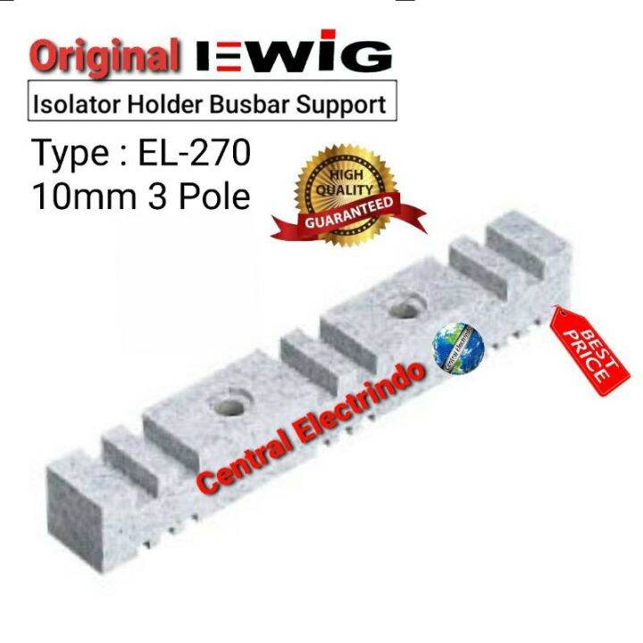 Isolator Holder Busbar Support EWIG 10mm 3 Pole EL-270. | Lazada Indonesia