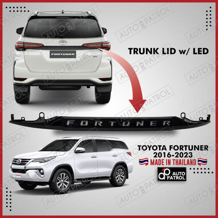 Toyota Fortuner 2016-2023 TRUNK LID w/ LED (MADE IN THAILAND) | Lazada PH