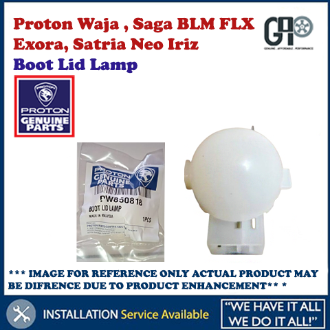 Proton Waja , Saga BLM FLX, Exora, Satria Neo, Iriz Trunk Room Lamp ...