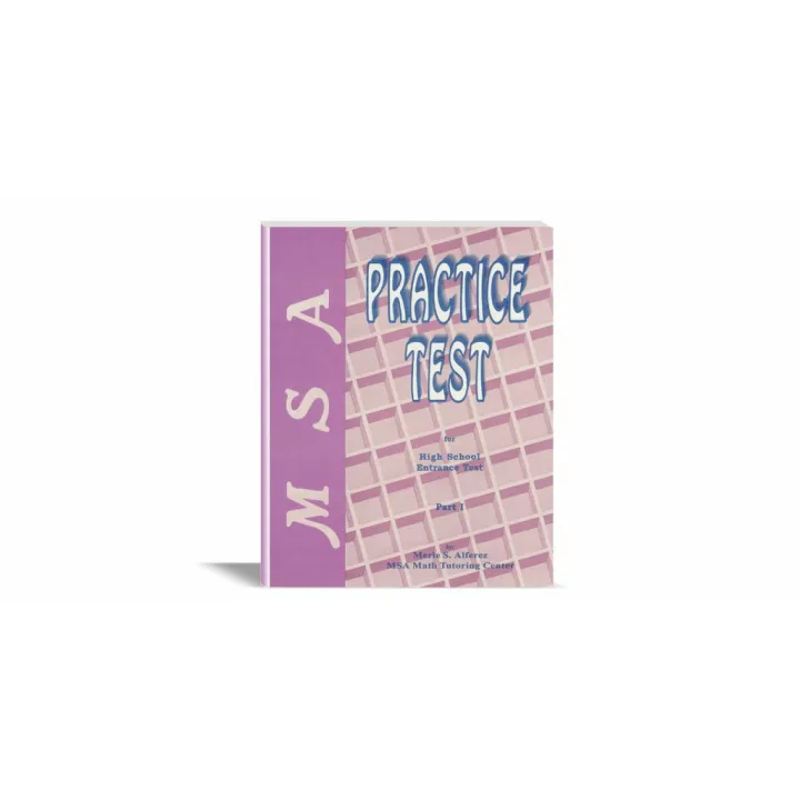 MSA Practice Test for High School Entrance Test and NAT Reviewer ...