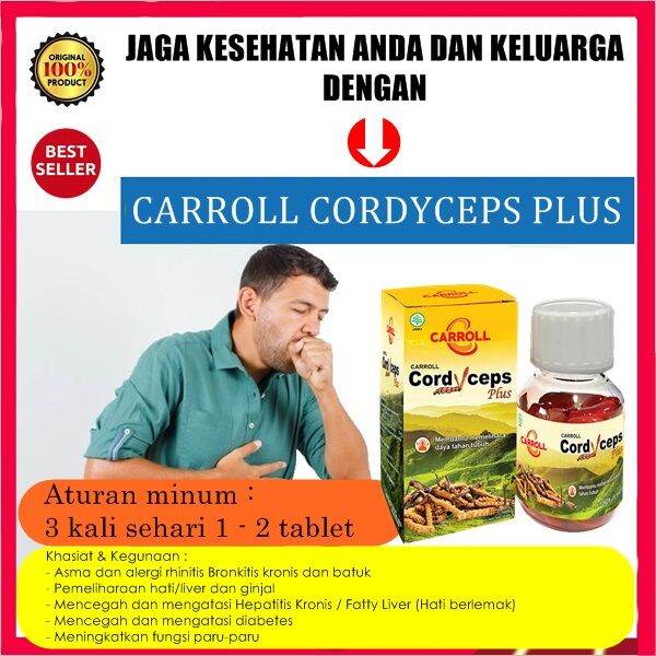 PROMO carroll cordyceps isi 30tablet obat batuk penyakit paru paru obat ...