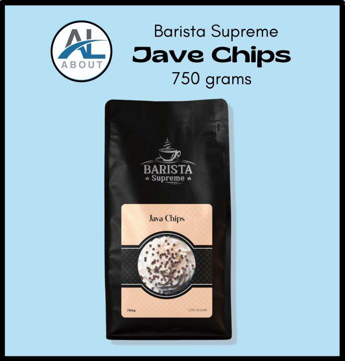 Java Chip – Barista Supreme 750 grams | Lazada PH