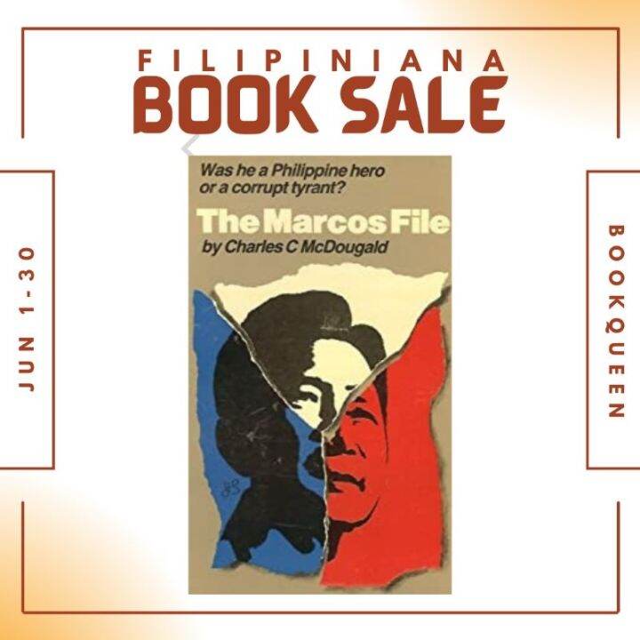 The Marcos File Was he a Philippine Hero or a Corrupt tyrant? by Charles McDougal Book | Lazada PH