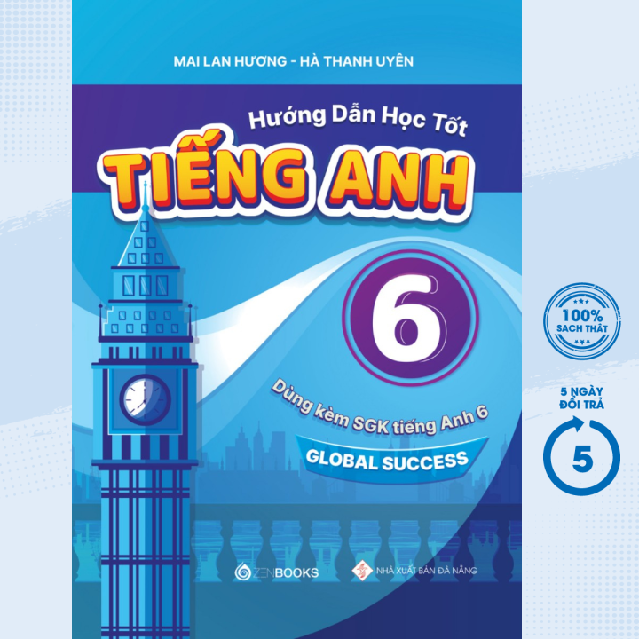 Sách - Hướng Dẫn Học Tốt Tiếng Anh Lớp 6 (Dùng kèm SGK Global Success) - ZEN - Newshop | Lazada.vn