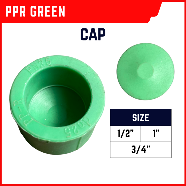 PPR Green Cap (Available Size: 1/2", 3/4" and 1") PVC Fittings Sold per ...