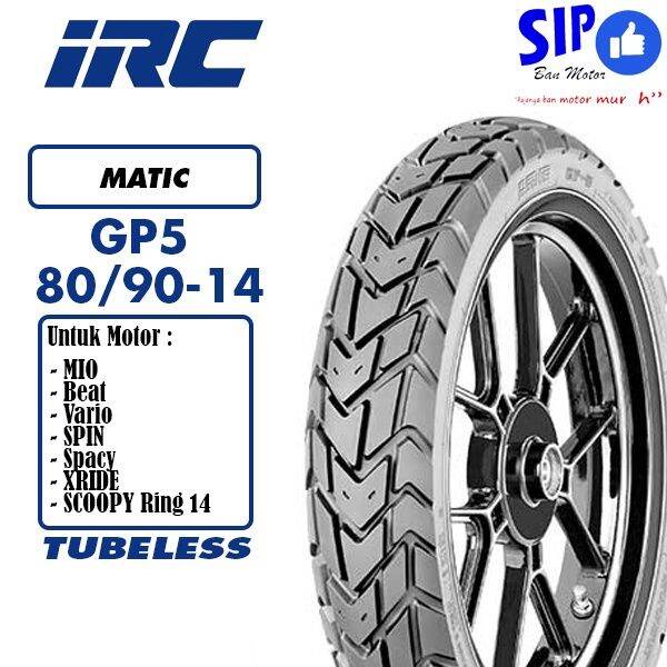Ban matic tubeless IRC GP5 80 90 14 GP 5 beat mio vario genio | Lazada Indonesia