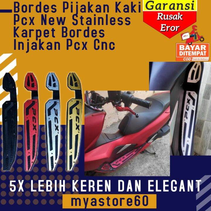 Bordes Pijakan Kaki Pcx 150 New Stainless Karpet Bordes Injakan Kaki ...