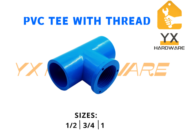 HOME PVC BLUE T-shaped water pipe fittings TEE WITH THREAD 1," 3/4 ", 1 ...