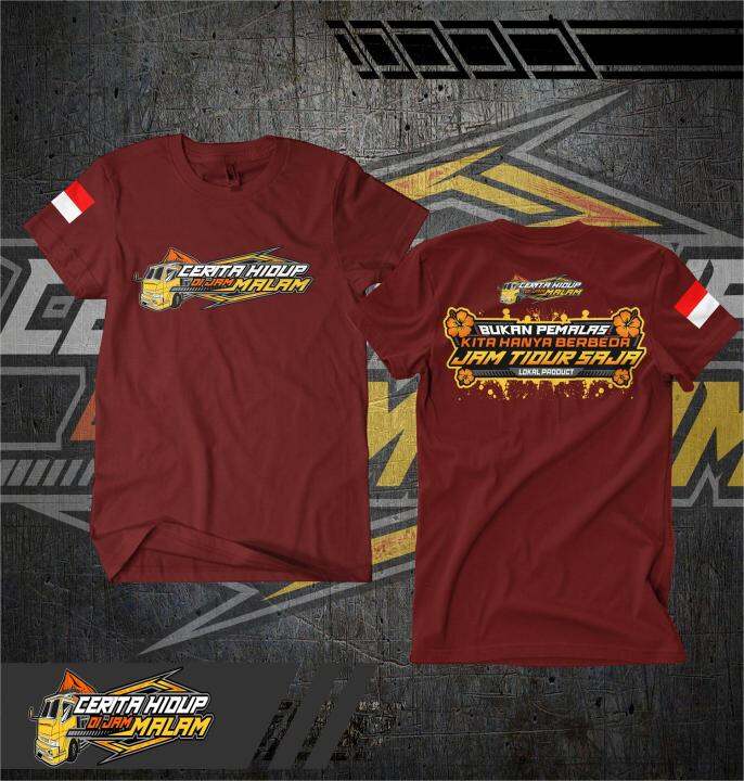KAOS TRUK, BUKAN PEMALAS KITA HANYA BEDA WAKTU COTTON COMBED 24S ... KAOS TRUK, BUKAN PEMALAS KITA HANYA BEDA WAKTU COTTON COMBED 24S ...