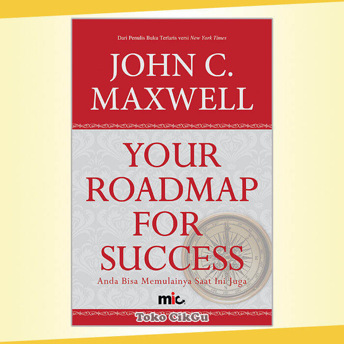 Buku Your Roadmap for Success | John C. Maxwell | Lazada Indonesia