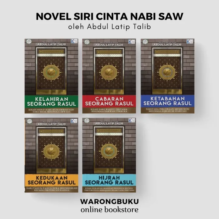 Abdul Latip Talib - Novel Sejarah Islam Kisah Kehidupan Nabi Muhammad ...