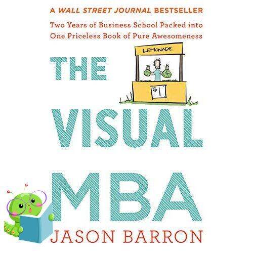 Difference but perfect ! The Visual MBA : Two Years of Business School ...