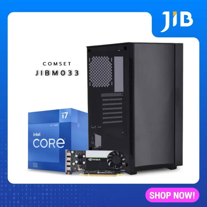 COMPUTER SET JIB M033 (I7 12700F/GIGABYTE T1000) | Lazada.co.th