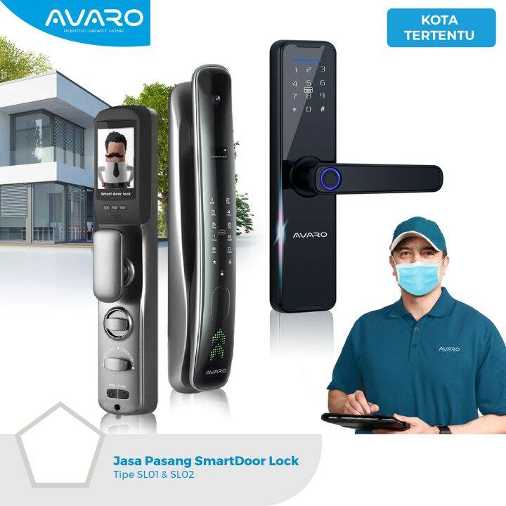 AVARO Jasa Pemasangan Pasang Smart Door Lock oleh Teknisi SL01/SL02 | Lazada Indonesia