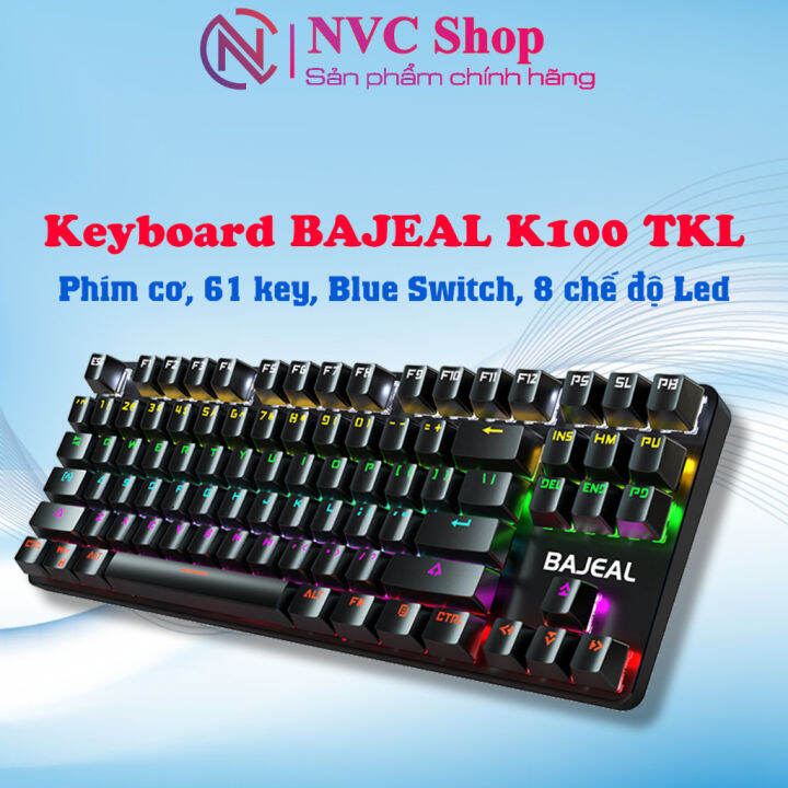 Keyboard BAJEAL K100 TKL Mini (Phím cơ, 61 key, Blue Switch, 8 chế độ Led) Bảo Hành 12 Tháng ...