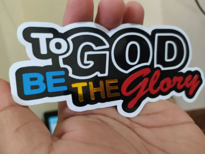 Motorcycle Sticker Waterproof "To God be the Glory " | Lazada PH
