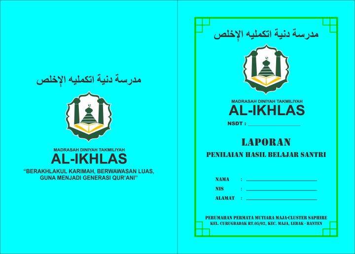 Raport TK,TPA,TPQ,PAUD, SD SMP, laporan perkembangan santri dll ...