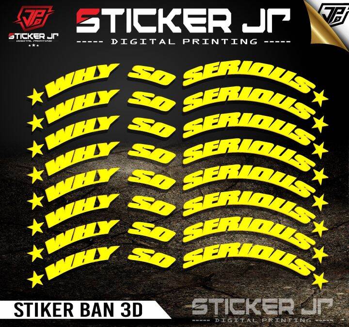 Sticker Ban / Setiker Font Ban / Tire Bomb / 3D stiker ban Why So ...