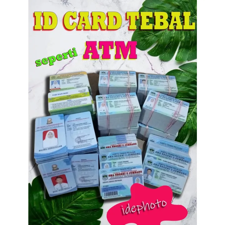 CETAK ID CARD SEPERTI ATM / KARTU PELAJAR / MEMBERCARD / KARTU ANGGOTA ...